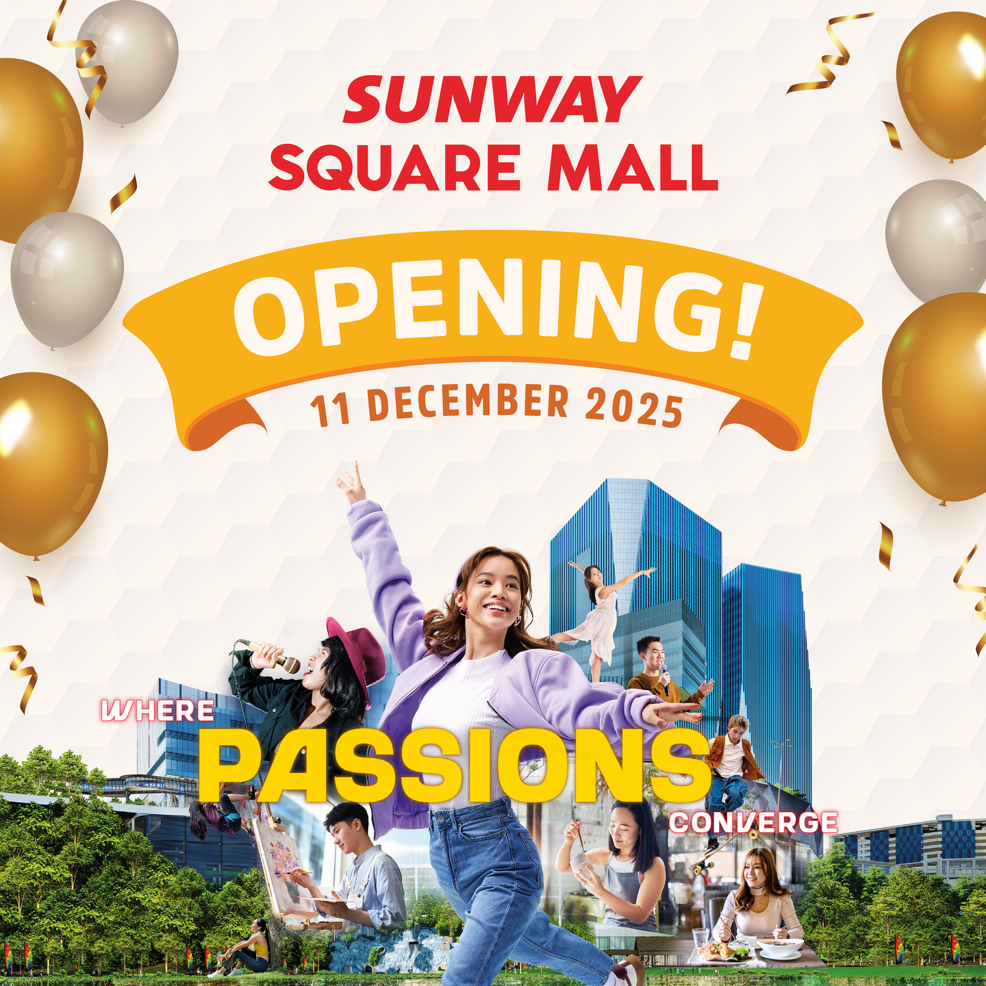 Sunway Square Mall – Opening Happenings