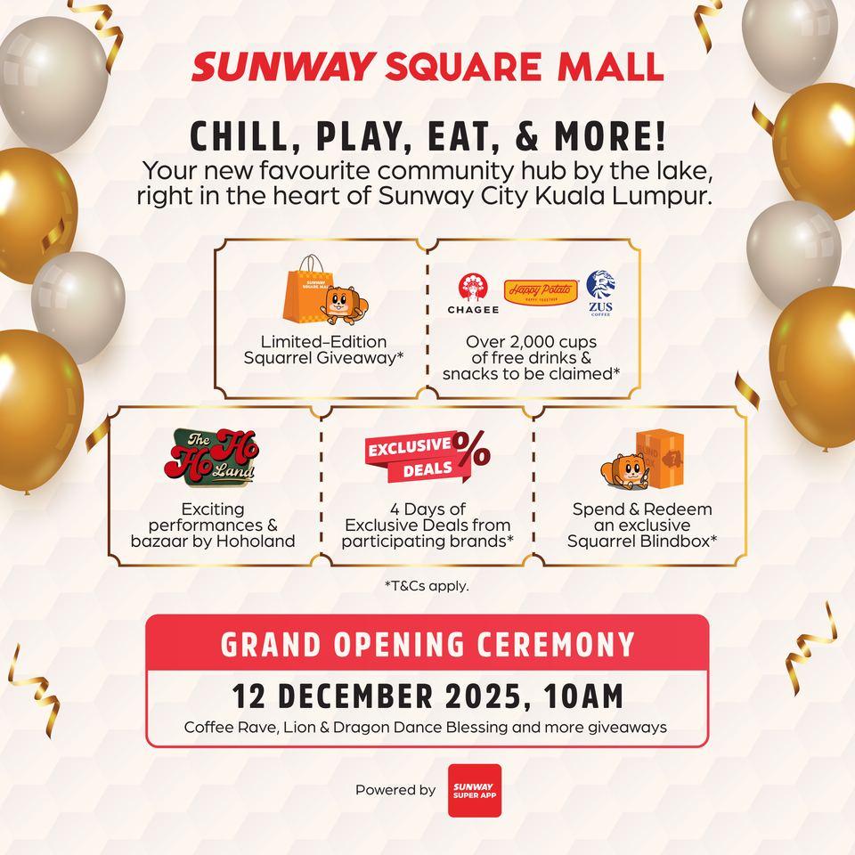 Sunway Square Mall – Opening Happenings